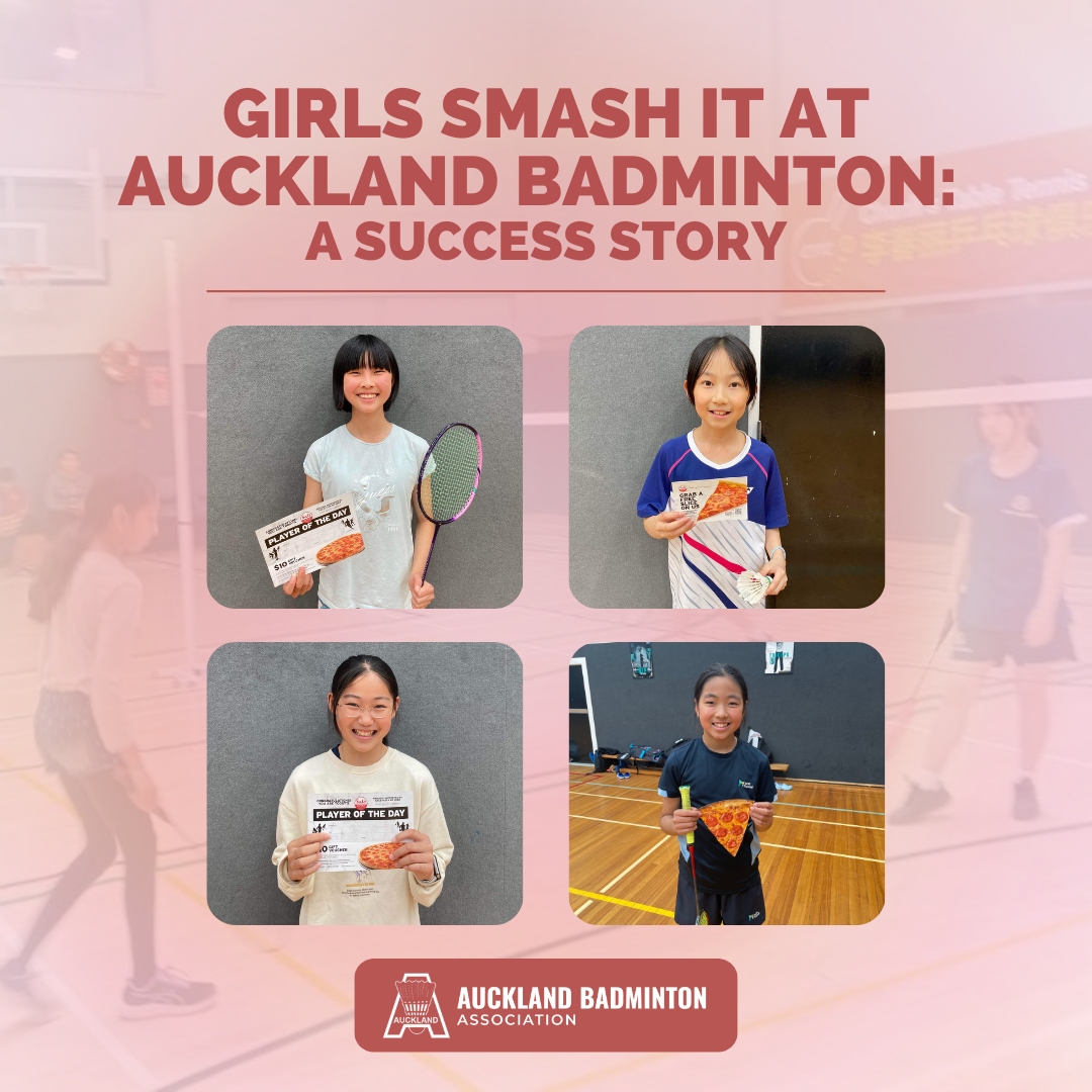 Girls Smash It at Auckland Badminton: A Success Story