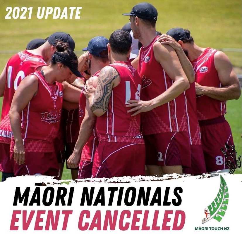 Māori Touch NZ - Notice of Cancellation of 2021 Māori Touch Nationals