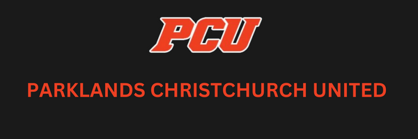 PCU - Parklands Christchurch United eNewsletter - 26 February 2024
