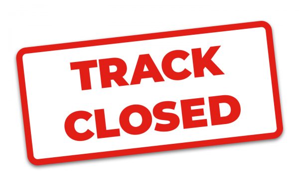Track Closed Saturday 30th September
