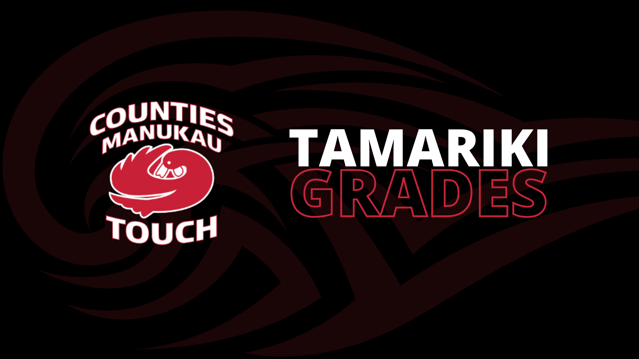 Counties Manukau Touch Association - Tamariki Grades