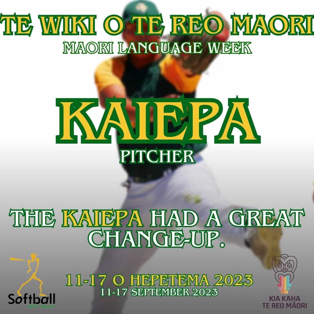 Hutt Valley Softball Association Inc - Word of the Week (Kupu O Te Wiki)