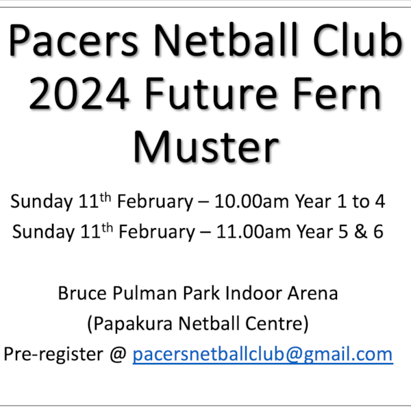 Papakura Netball Centre Weekly Update - 01.03.24