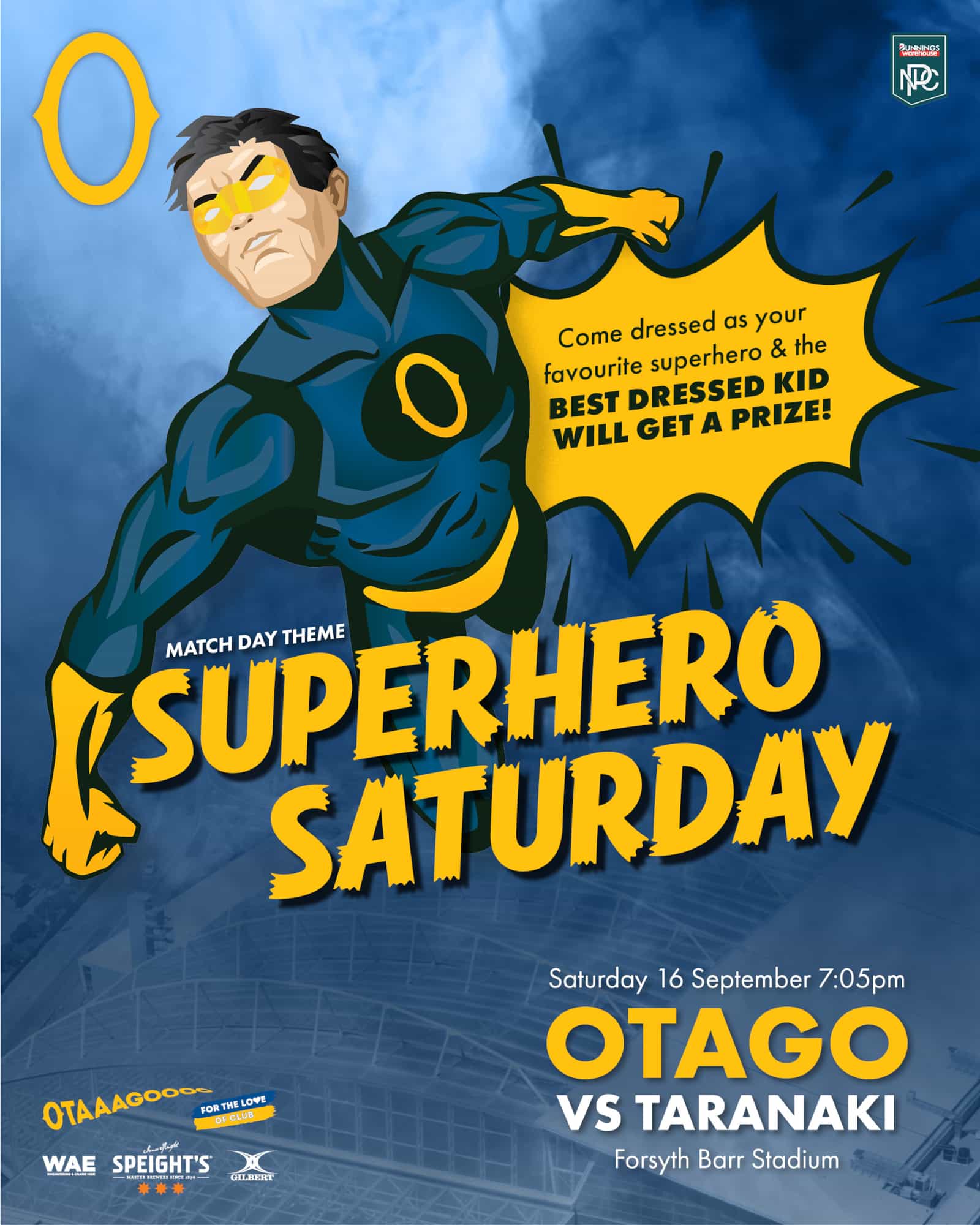 OTAGO VS TARANAKI - SUPERHERO SATURDAY