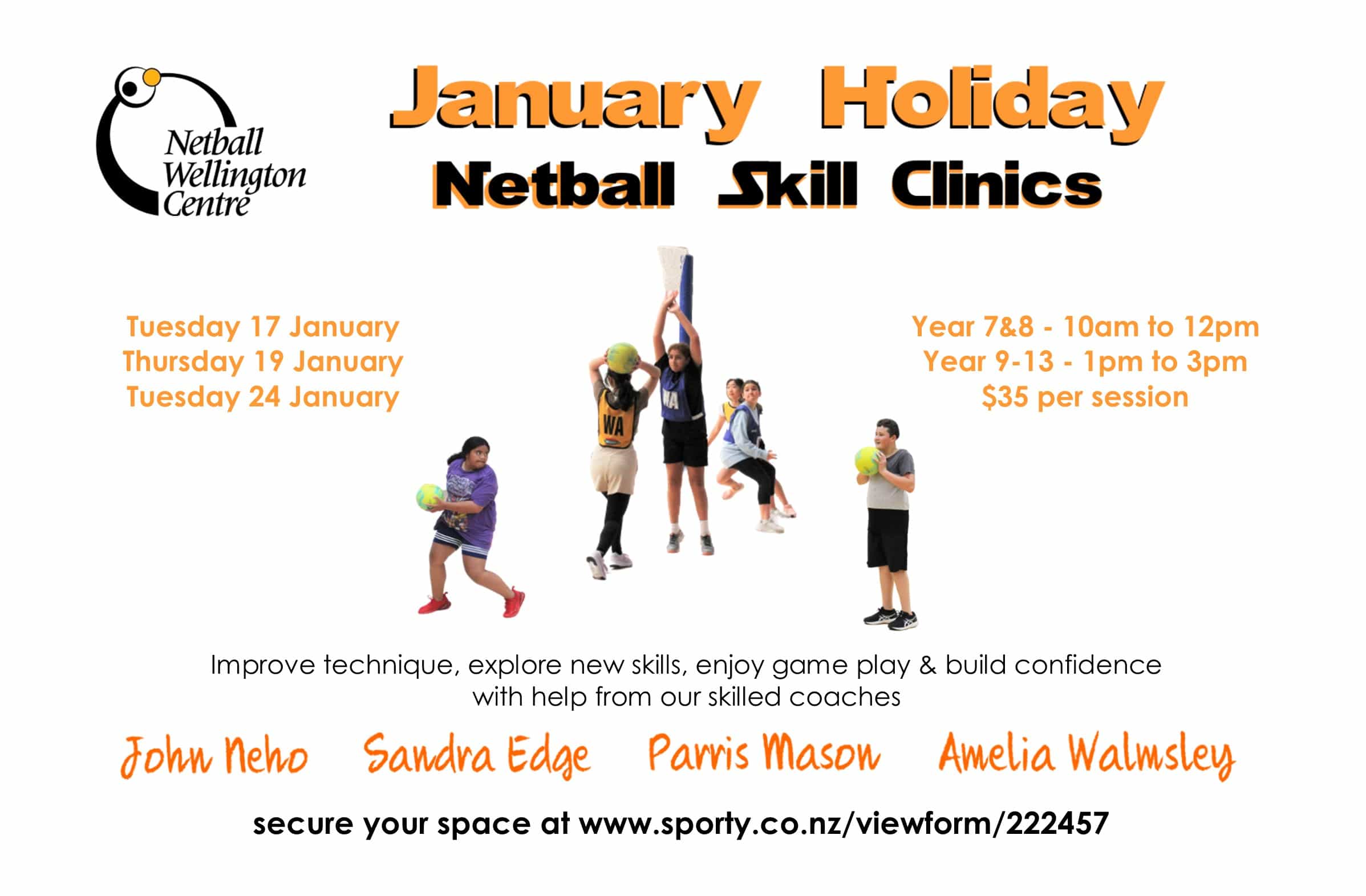 Netball Wellington Centre - Holiday Netball Skills Clinic