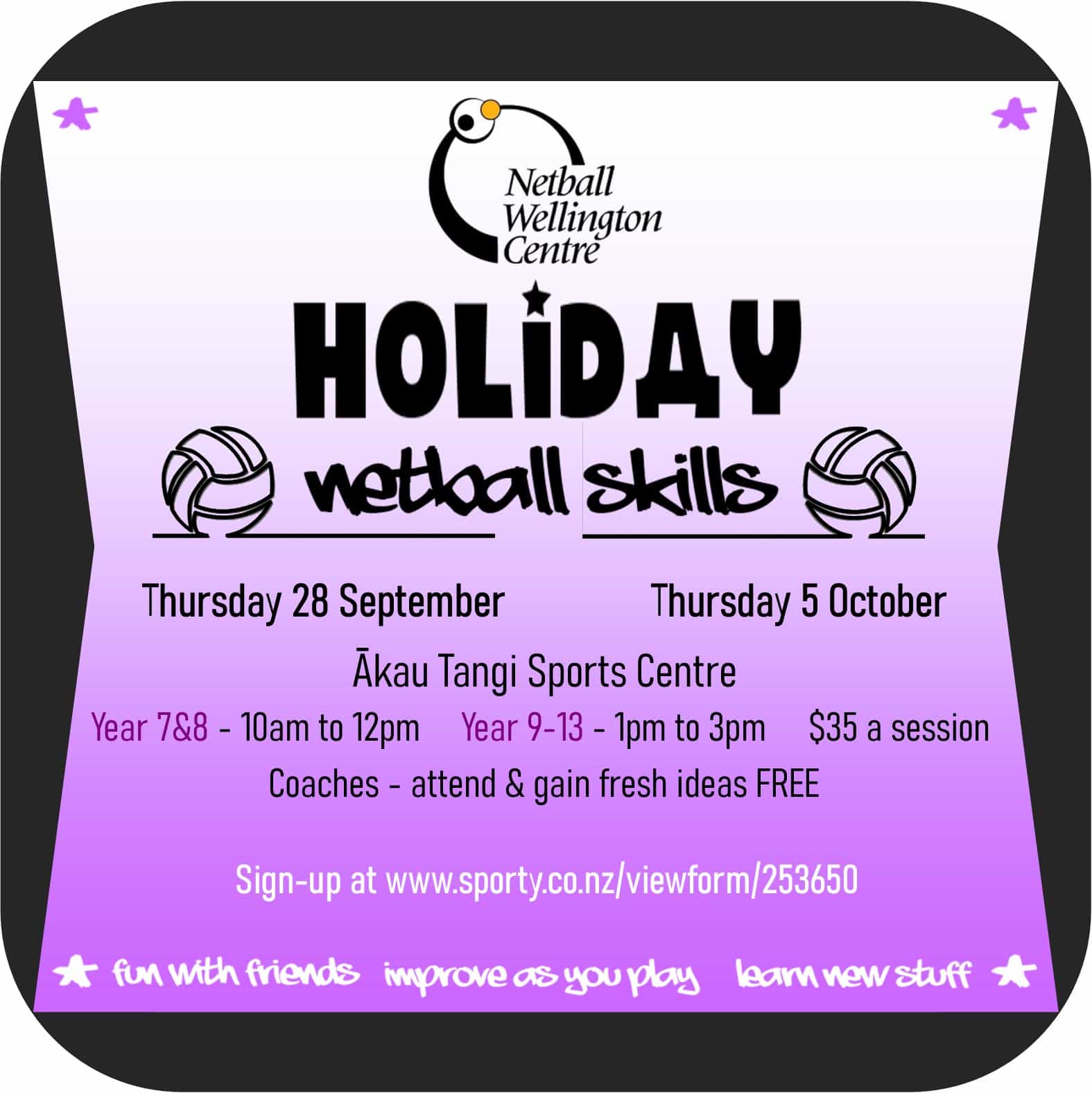 Netball Wellington Centre - Holiday Netball Skills