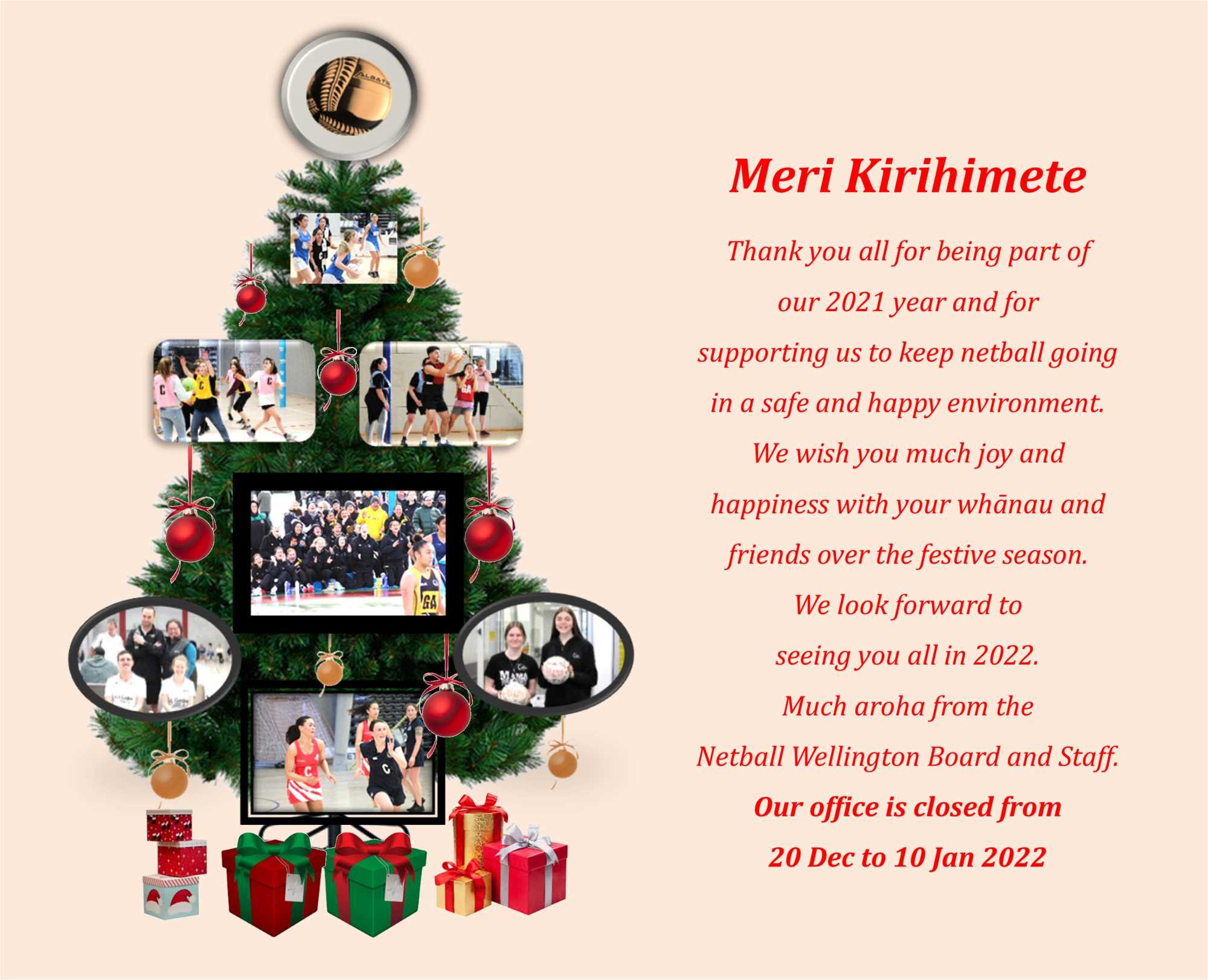 Meri Kirihimete from Netball Wellington Centre - office closed 20 ...
