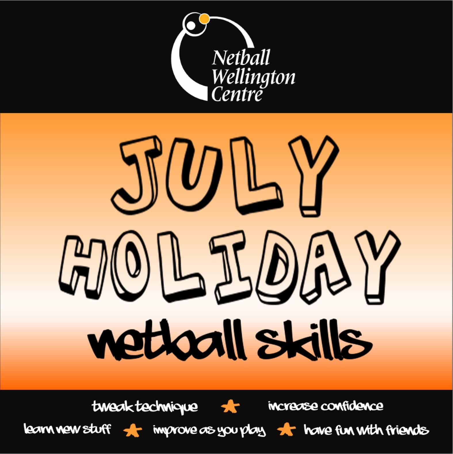 Register for July Holiday Netball Skills for Year 7-13 - Tuesday 4 and ...