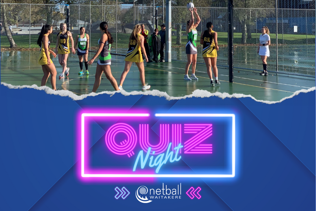 It's back! The Second Annual Netball Waitakere Reps Quiz Night