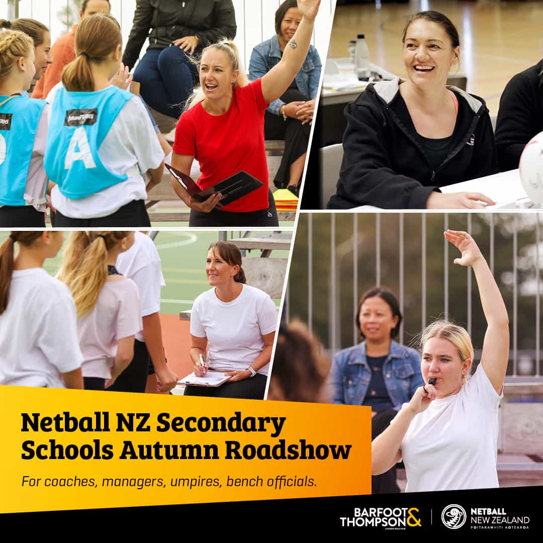 Netball New Zealand Secondary School Skills Road Show